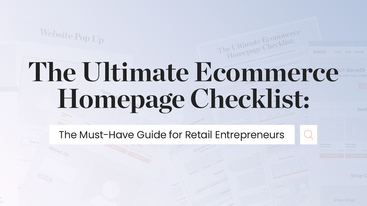 The Ultimate Ecommerce Homepage Blueprint